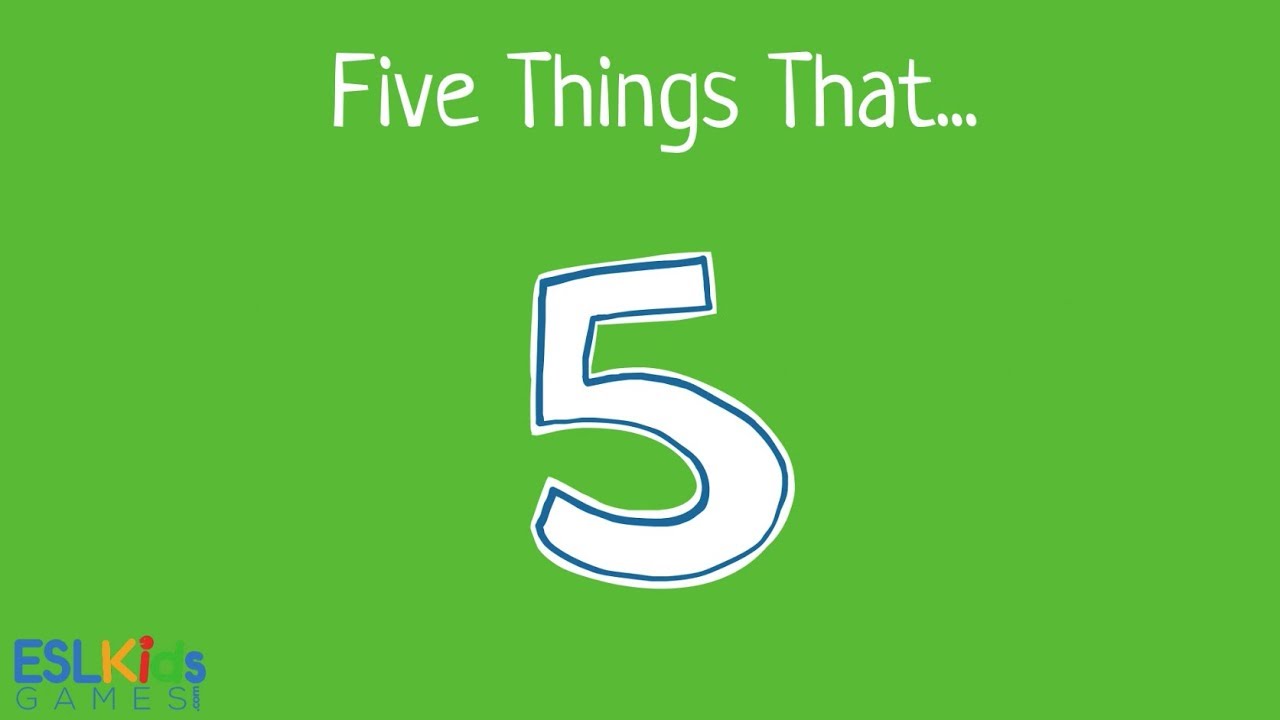 Five Things That... - ESL Kids Games five-things-that-esl-kids-games