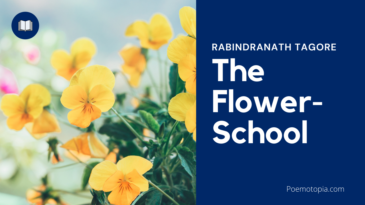 Summary Of The Flower School By Rabindranath Tagore | Best Flower Site